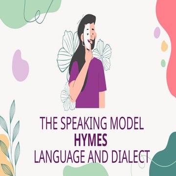 SPEAKING MODEL_LANGUAGE & DIALECT speak. | PPT