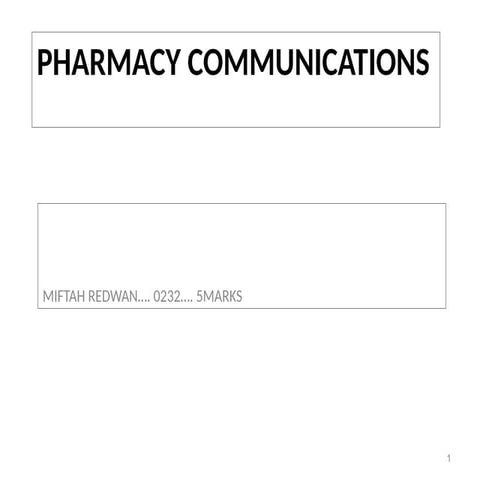 Communication skill for the pharmacist | PPTX