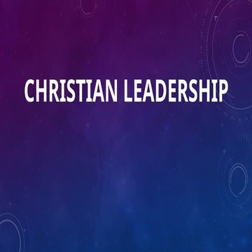 2. CHRISTIAN LEADERSHIP IN CHURCHES.pptx