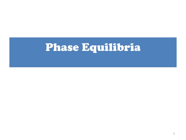 phase equilibrium | PPTX