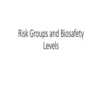 2. Risk classification and Biosafety standards.pptx