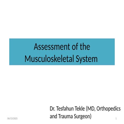 2.Assessment of the Musculoskeletal System.pptx
