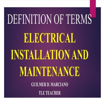 2. ELECTRICAL INSTALLATION AND M DEFINITION OF TERMS.pptx