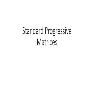 standard progressive matrices test conduction | PPTX