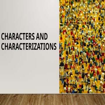 CNF11_12_Q1_0202_PS_Characters and Characterizations (2).pptx