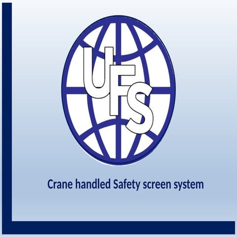 2. Crane handled Safety screen system training (1).pptx