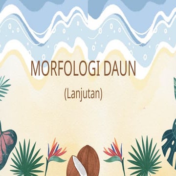 PPT Morfologi Tumbuhan - Tata Letak, Rumus, dan Diagram Daun | PPTX