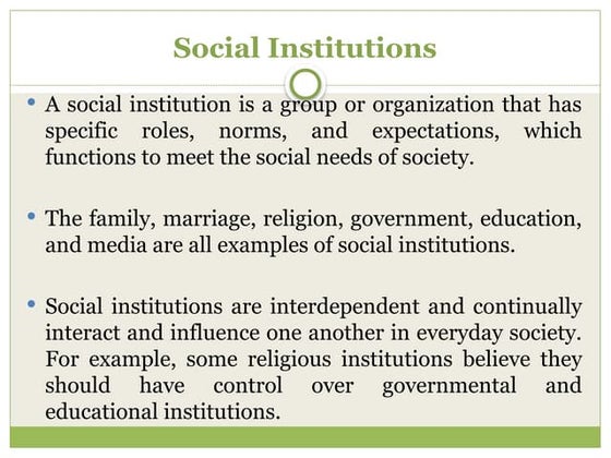 Information about Social-Institutions .ppt