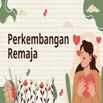2. Perkembangan Remaja.pptx... Perkembangan Remaja.pptx