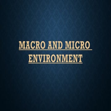2.MACRO & MICRO ENVIRONMENT 2nd phase mbbs | PPTX
