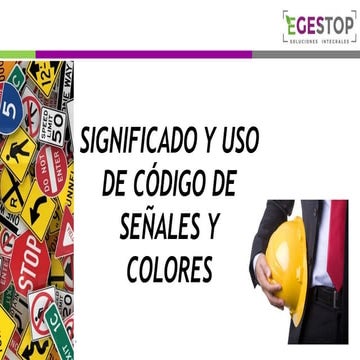 CODIGO DE SEÑALES Y COLORES NTP399 - ANEXO 17 DS 024 | PPTX