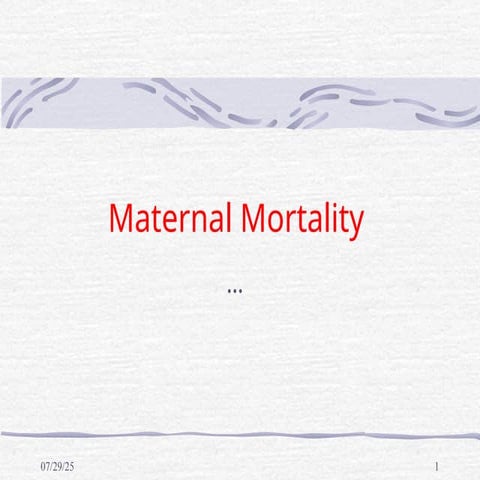 2. Maternal mortality and its concequence.ppt