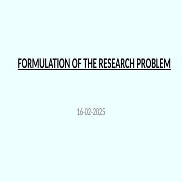 FORMULATION OF RESEARCH PROBLEM | PPTX