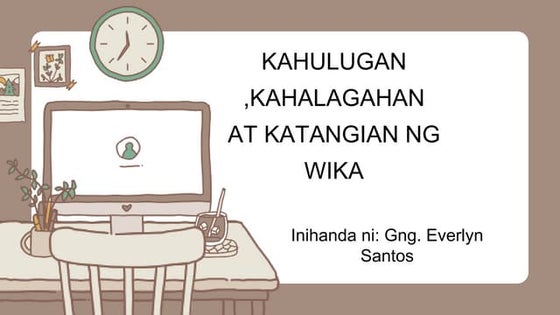 Katangian ng Wika (Characteristics of Language) | PDF