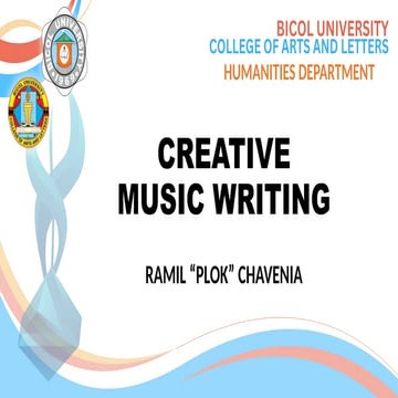 2.8 CREATIVE MUSIC WRITING PPT FOR DISCUSSION by Sir Plok.pptx