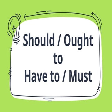 Obligation, necessity, prohibition, advice | PPTX