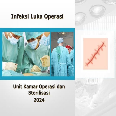 BAHAN PRESENTASI INFEKSI LUKA OPERASI.pptx