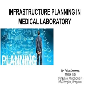 Infrastructure planning in medical laboratory.pptx