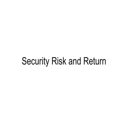 2. Security Risk and Return sjjsssss.ppt