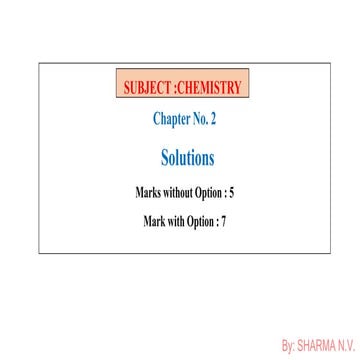 CHEMISTRY 12 solutions.pptx for class 12 | PPTX