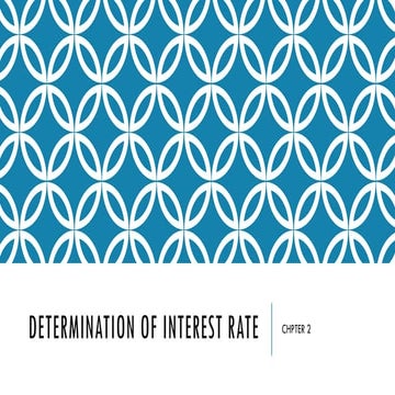Interest Rate Determination - Chapter 2 ( Financial institutions and ...