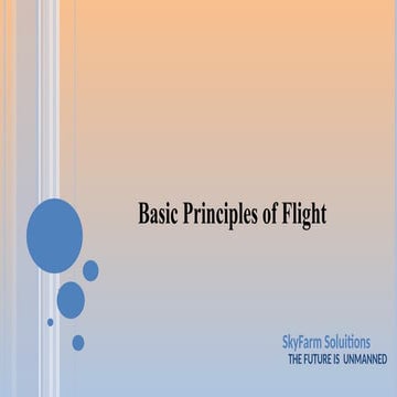 2.Basic principles of flight it's component and working of drones | PPTX