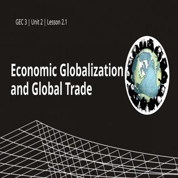 Economic Globalization and Global Trade: Protectionism, Free Trade, and ...