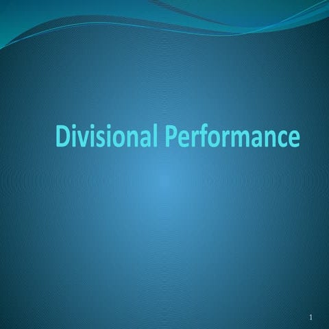 Divisional Performance Measurement (ROI and RI).pptx