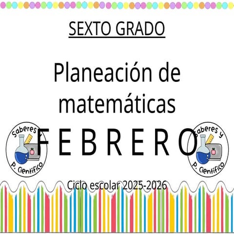 Comprehensive Sixth Grade Mathematics Lesson Plan for February 2025 ...