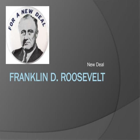 Franklin D. Roosevelt's New Deal: Transforming Government and Society ...