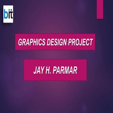 BIT JAY PARMAR | PPT