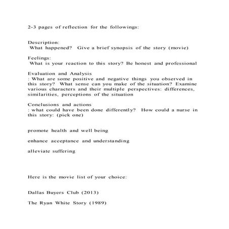 2-3 pages of reflection for the followingsDescription What | PDF