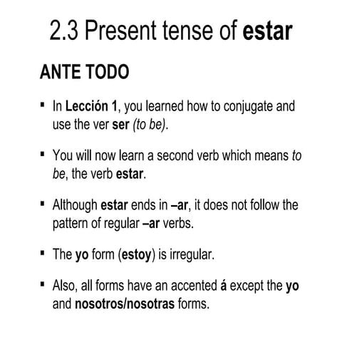 2.3 present tense of estar | PPT