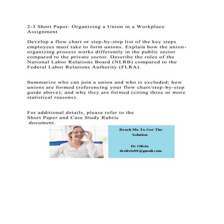 2-3 Short Paper Organizing a Union in a WorkplaceAssignmentDe.docx