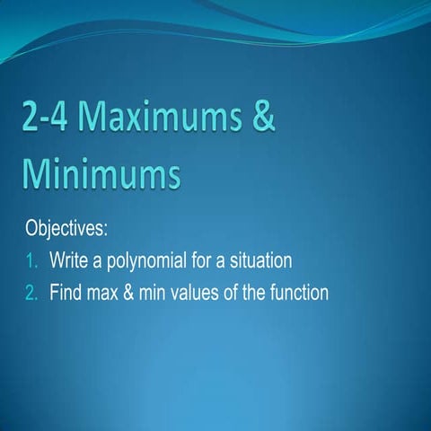 2 4 maximums & minimums | PPT