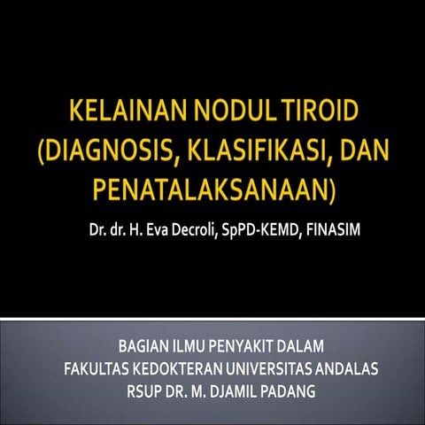 2-5-1-2-nodul-tiroid-kuliah-2-5.ppt