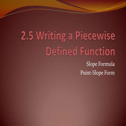 2.5.3 writing a piecewise defined function | PPT