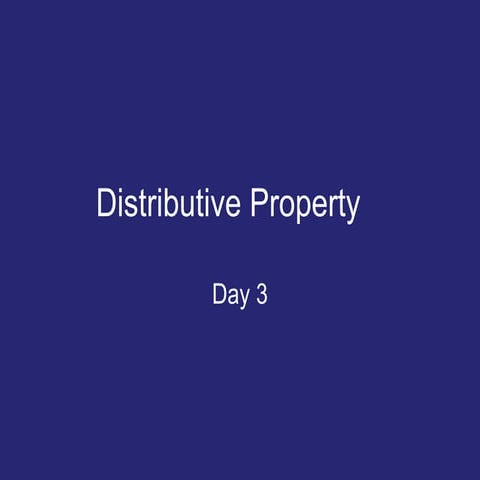 2.7 distributive property day 3 | PPT
