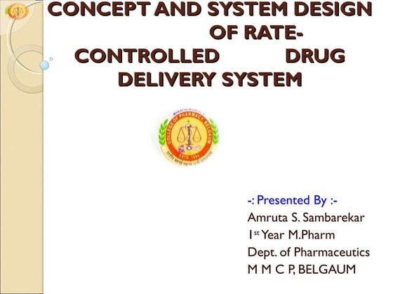 CONTROLLED DRUG DELIVERY SYSTEMS | PPT | Chemistry | Science