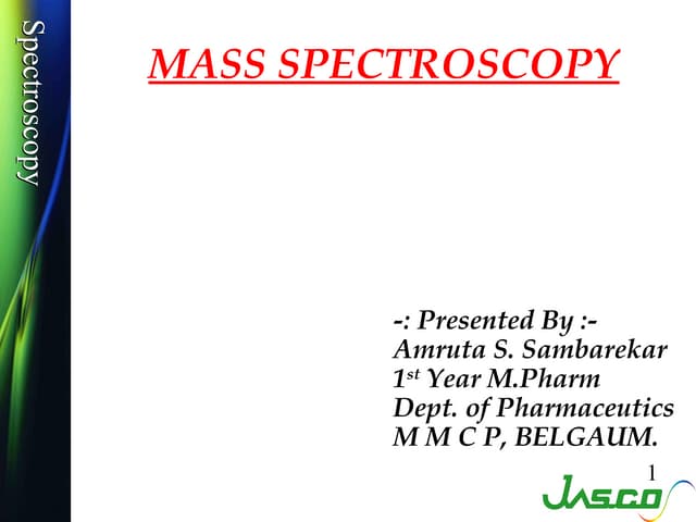 TYPES OF PEAKS IN MASS SPECTROSCOPY.pptx