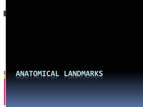 Anatomical Landmarks Of Maxillary And Mandibular Arch.ppt