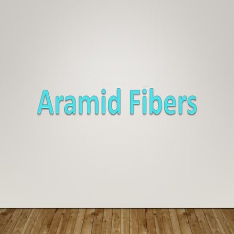 2- Aramids.pptx