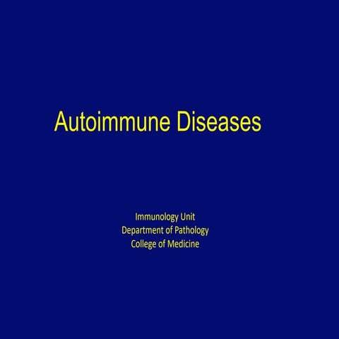 Autoimmune diseases | PPTX