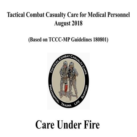 Perform tactical combat casualty care | PPT