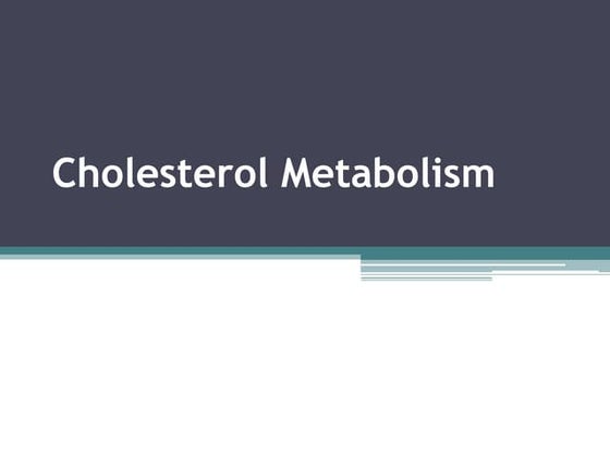 Biosynthesis of cholesterol | PPT