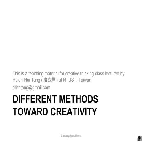 2. Different Methods Toward Creativity | PPT