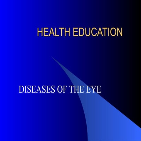 2. diseases of the eyes | PPT