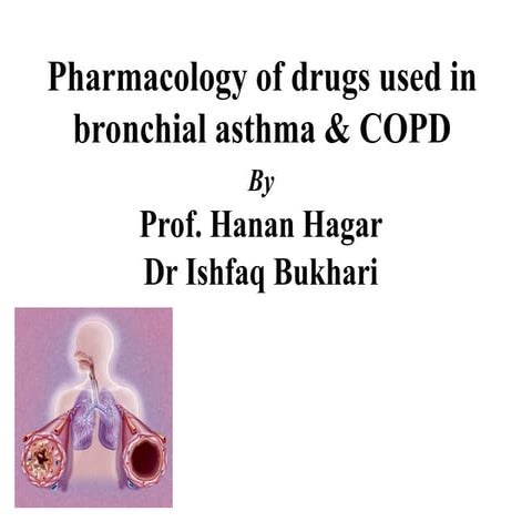 Drugs used in Asthma & COPD for class presentation.ppt