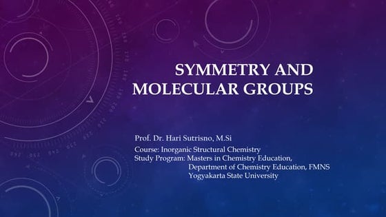 SYMMETRY ELEMENTS AND SYMMETRY OPERATIONS | PPTX | Chemistry | Science