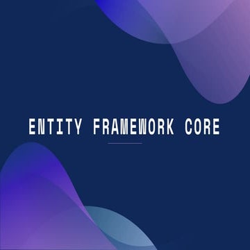 2 Entity Framework Core Ppt